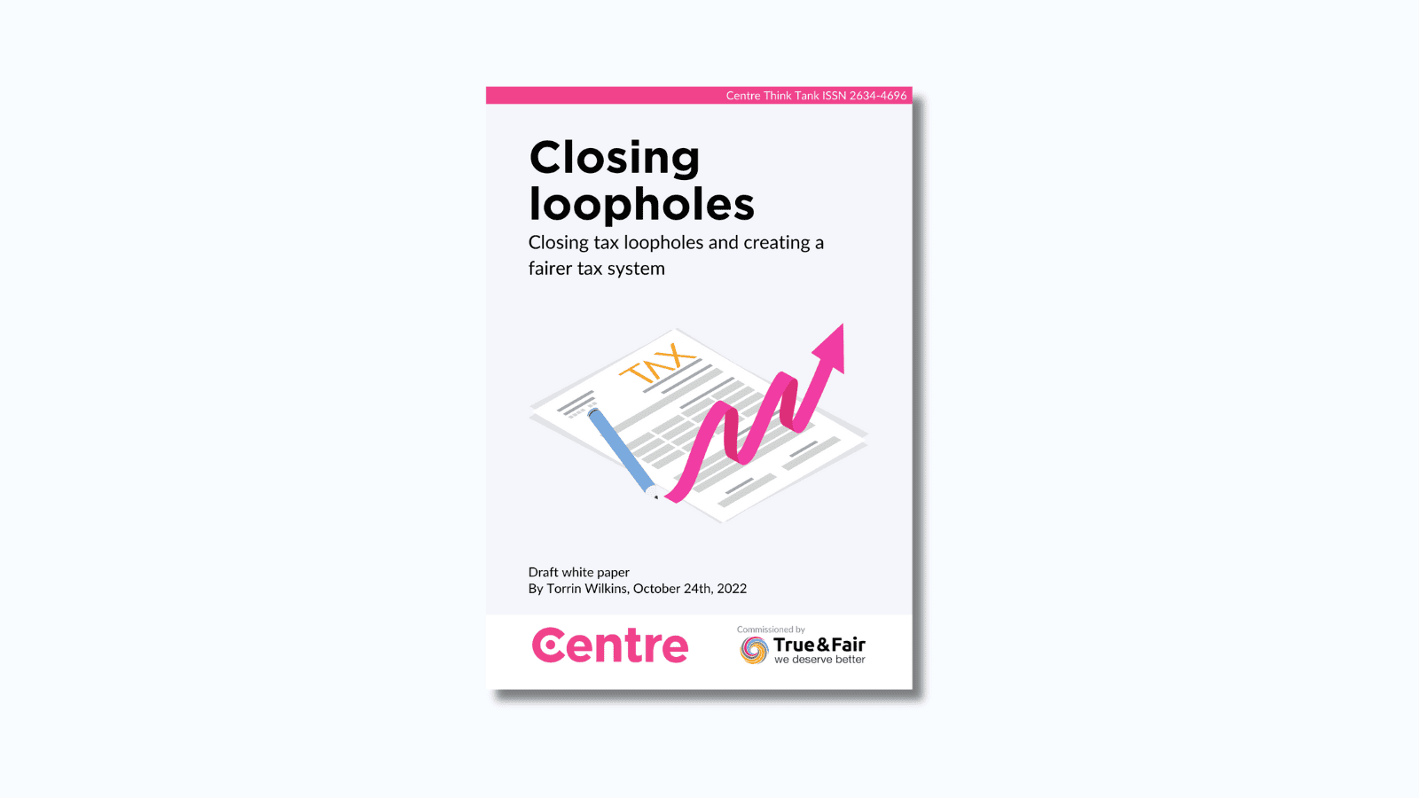 Closing loopholes cover | Centre Think Tank